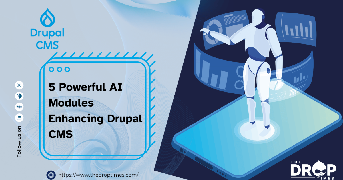 5 Powerful AI Modules Enhancing Drupal CMS