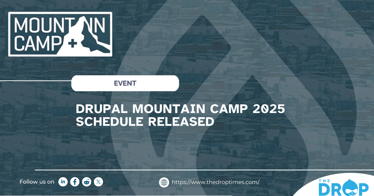 Drupal Mountain Camp 2025 Schedule Released