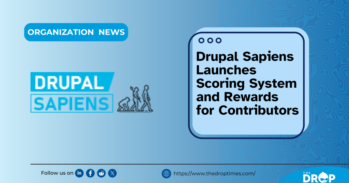 Drupal Sapiens Launches Scoring System and Rewards for Contributors