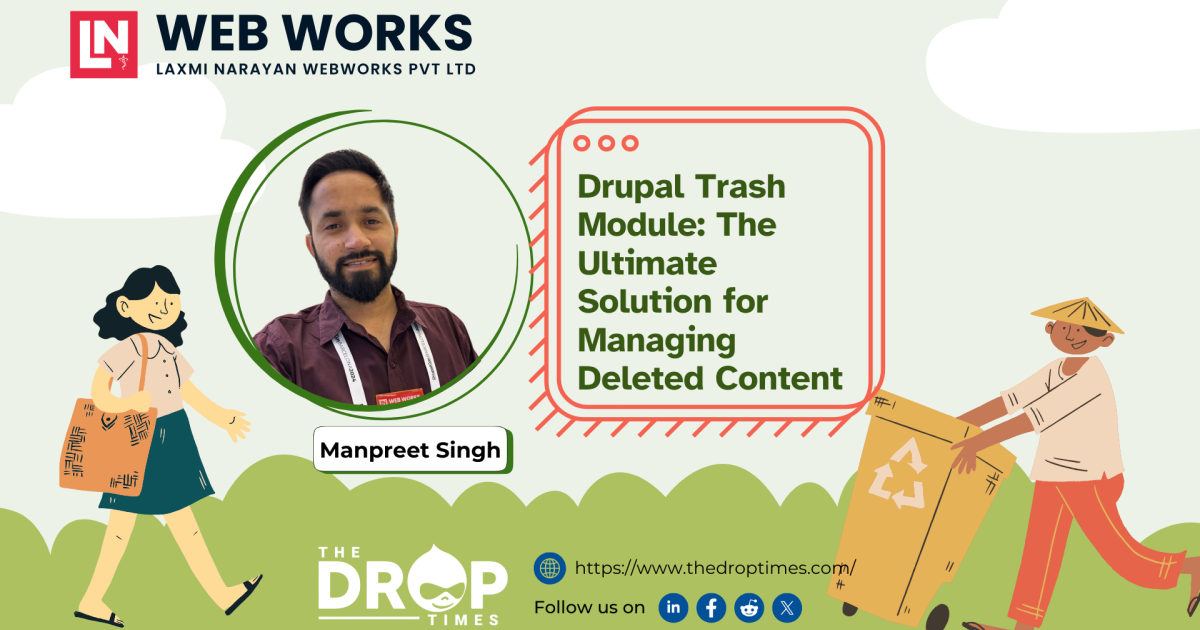 Drupal Trash Module: The Ultimate Solution for Managing Deleted Content