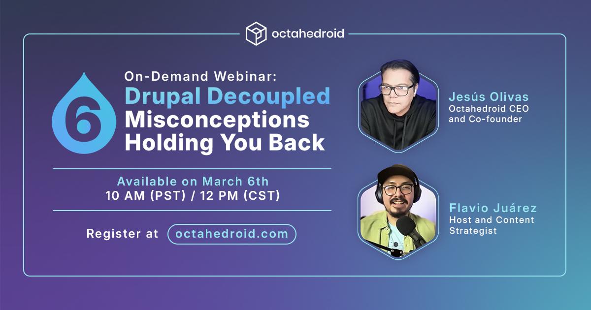 Breaking the Myths: Webinar to Debunk Drupal Decoupled Misconceptions