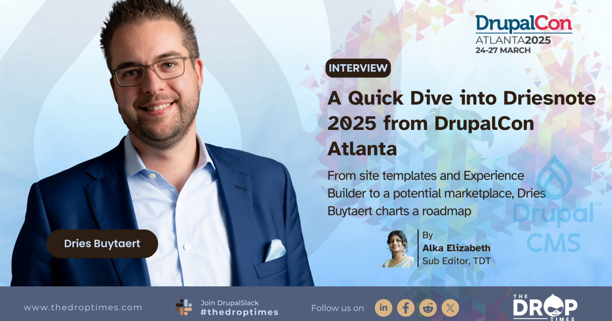 A Quick Dive into Driesnote 2025 from DrupalCon Atlanta