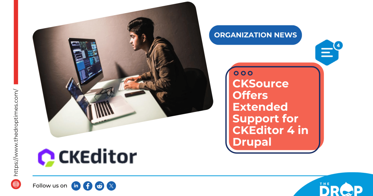 CKSource Offers Extended Support for CKEditor 4 in Drupal