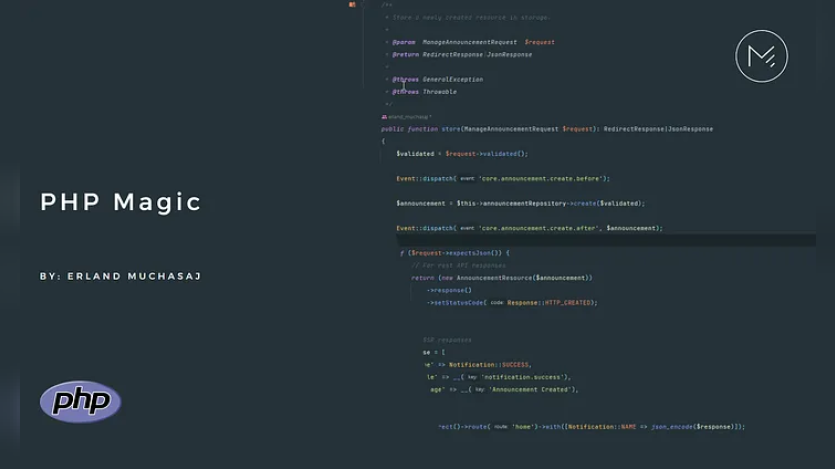 Exploring PHP Magic Methods: A Practical Guide by Erland Muchasaj