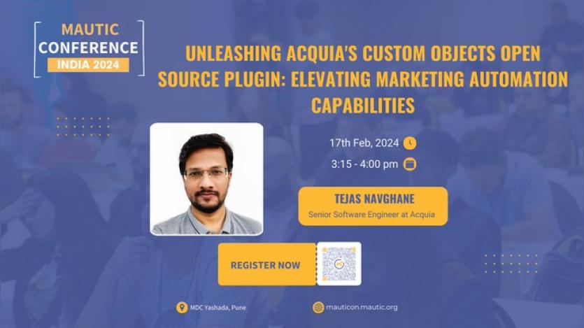 Tejas Navghane to Unveil Acquia's Custom Objects at MautiCon India