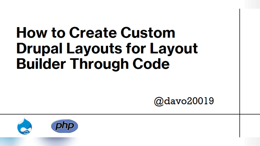 Mastering Drupal's Layout Builder: Creating Custom Layouts with Code