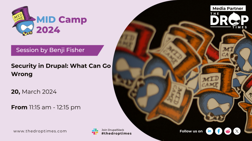 Securing Drupal: Navigating Web Vulnerabilities with Benji Fisher