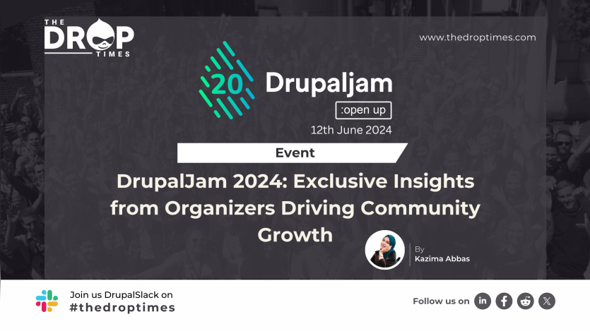 DrupalJam 2024: Exclusive Insights from Organizers Driving Community Growth