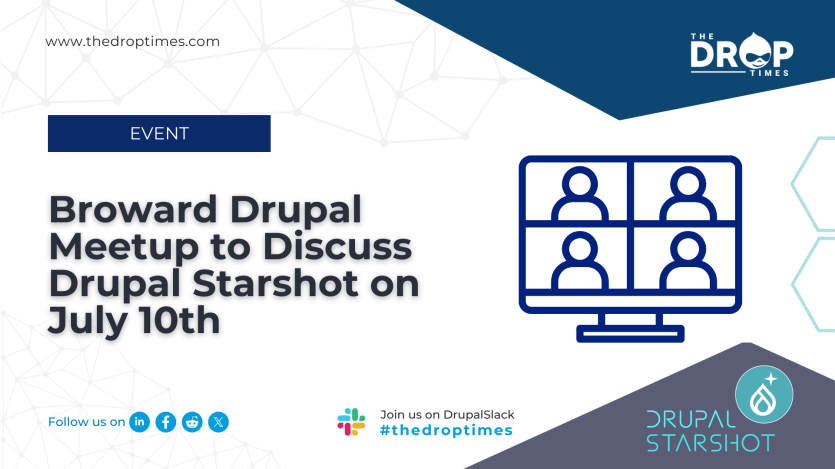 Broward Drupal Meetup to Discuss Drupal Starshot on July 10th