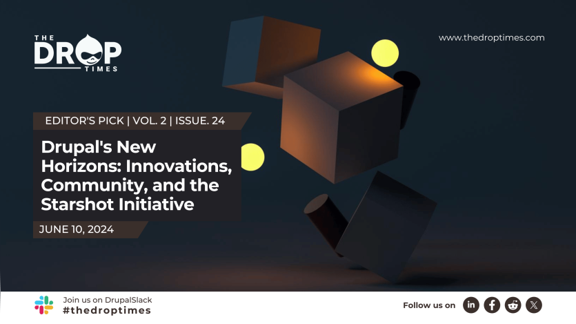 Drupal's New Horizons: Innovations, Community, and the Starshot Initiative | TheDropTimes
