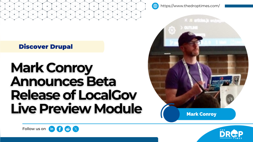 Mark Conroy Announces Beta Release of LocalGov Live Preview Module