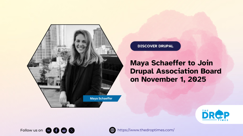 Maya Schaeffer to Join Drupal Association Board on November 1, 2025