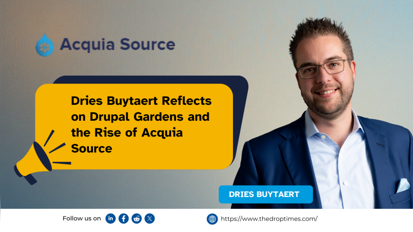 Dries Buytaert Reflects on Drupal Gardens and the Rise of Acquia Source