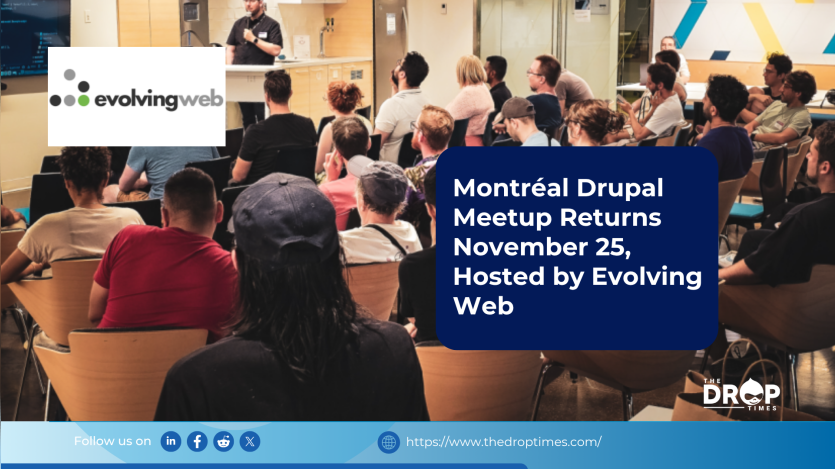 Montréal Drupal Meetup Returns November 25, Hosted by Evolving Web