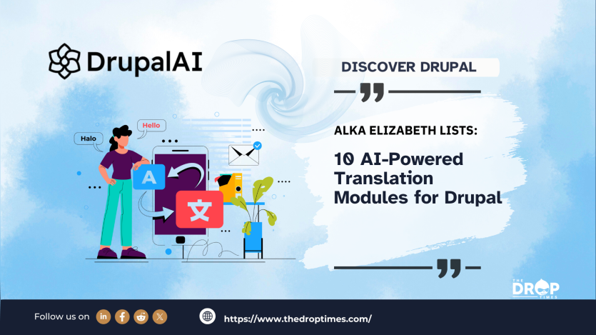10 AI-Powered Translation Modules for Drupal