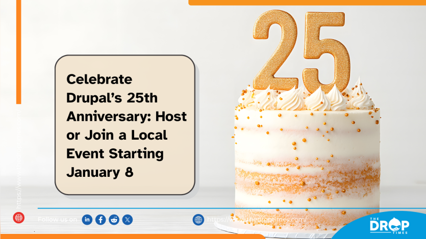 Celebrate Drupal’s 25th Anniversary: Host or Join a Local Event ...