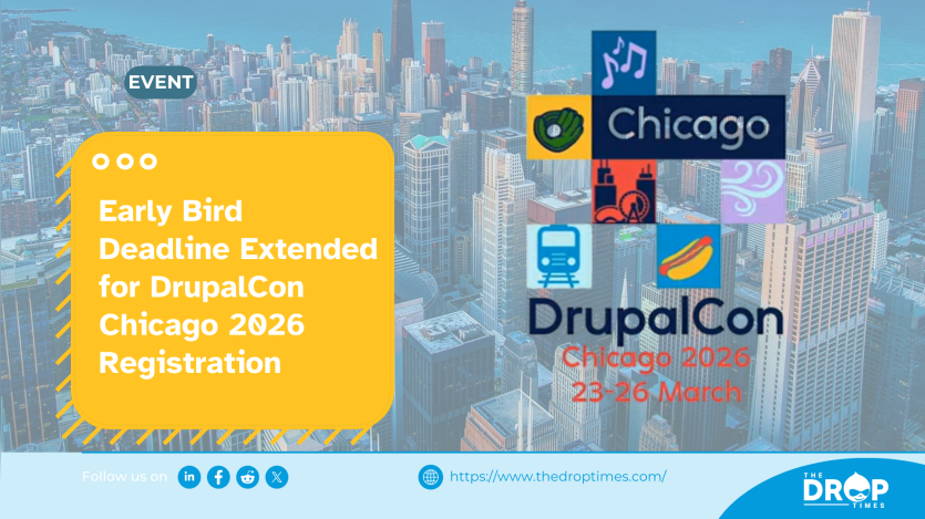 Early Bird Deadline Extended for DrupalCon Chicago 2026 Registration