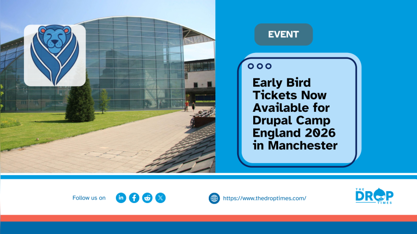 Early Bird Tickets Now Available for Drupal Camp England 2026 in Manchester