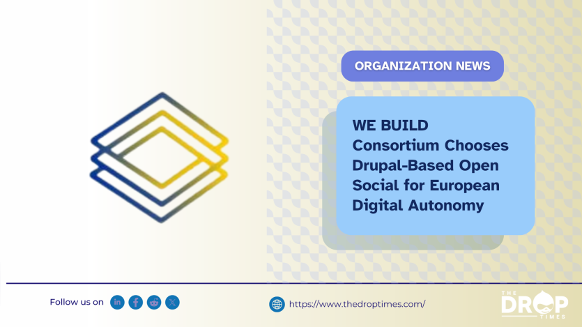WE BUILD Consortium Chooses Drupal-Based Open Social for European ...